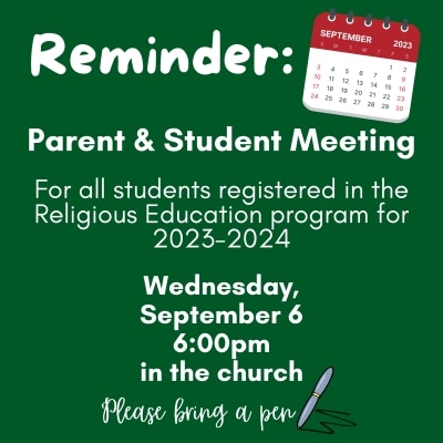 Religious Education Parent & Student Meeting – Jesus Our Risen Savior