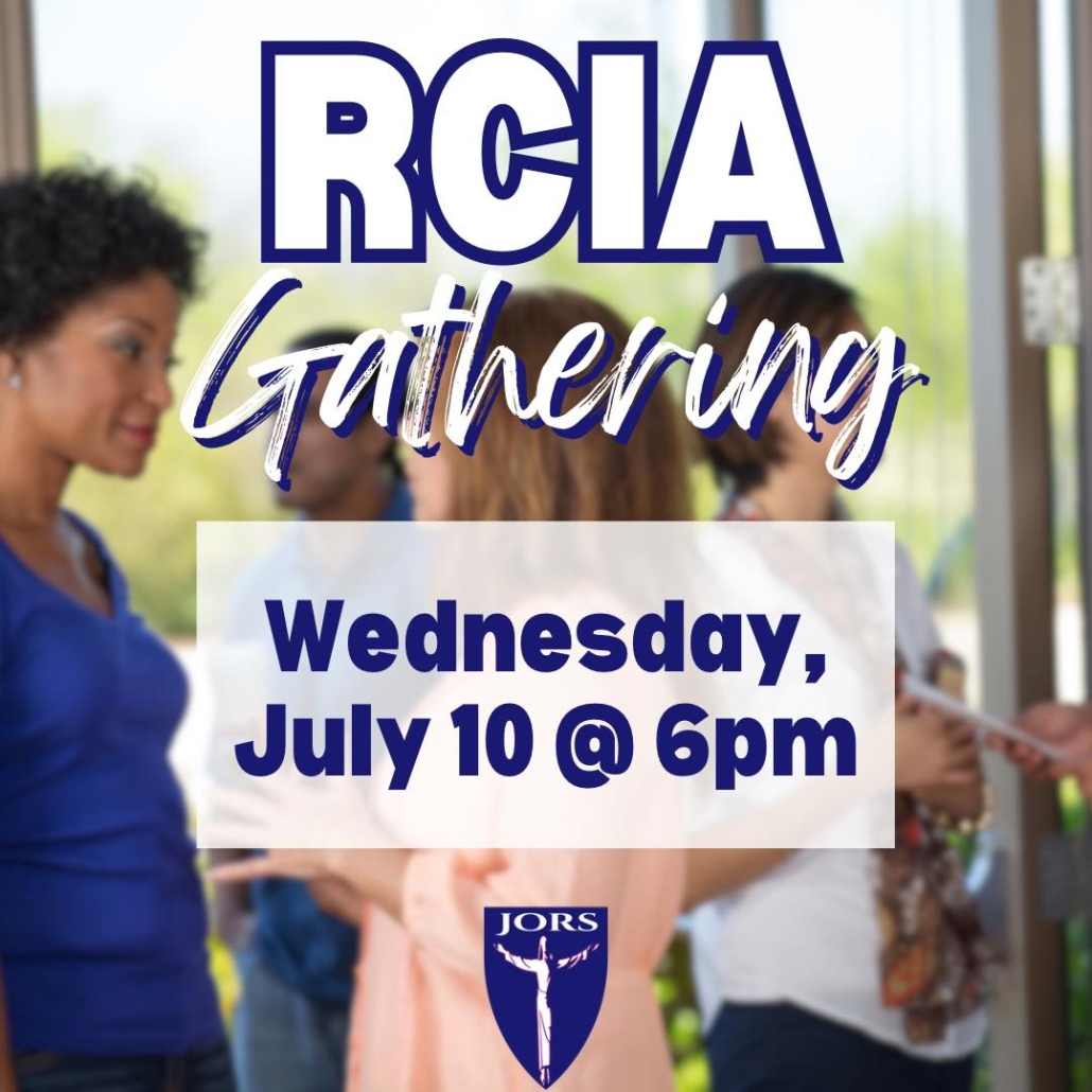 RCIA Gathering/Primera reunión de RICA – Jesus Our Risen Savior
