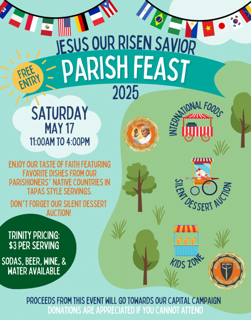 2025 Parish Feast / 2025 Fiesta Parroquial – Jesus Our Risen Savior