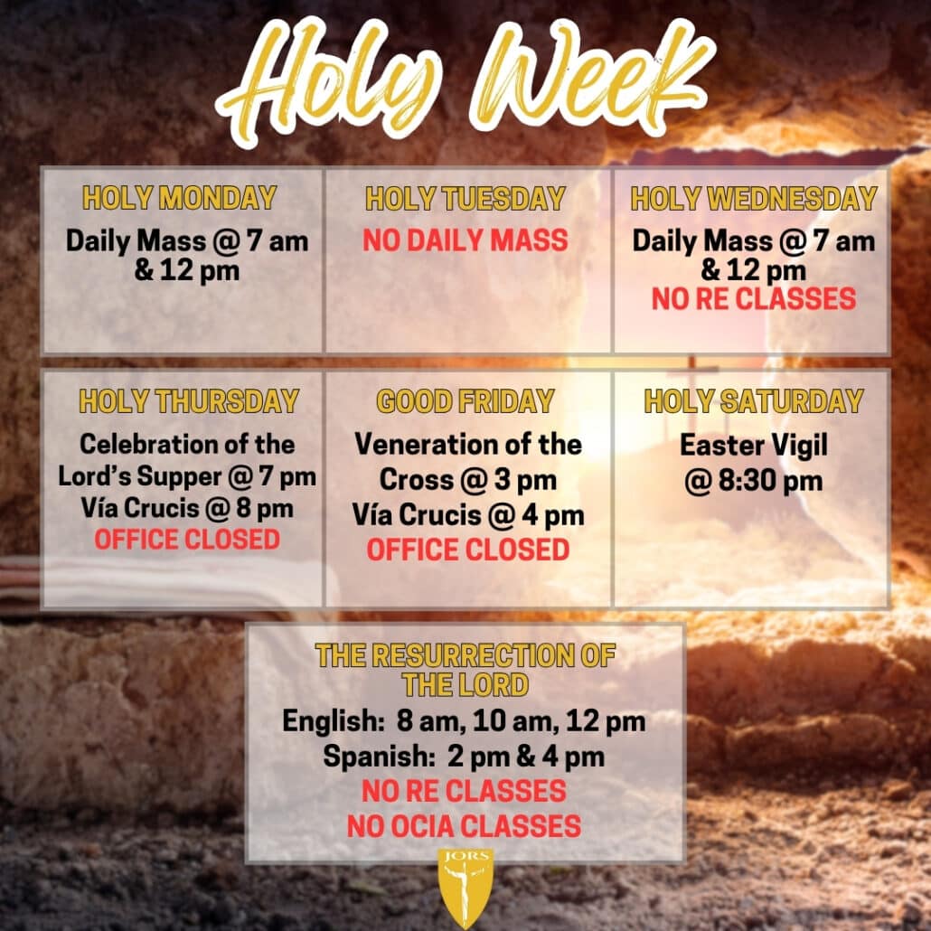Celebrate Holy Week With Us! / Celebremos la Semana Santa – Jesus Our ...
